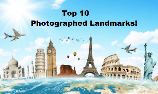 10 Most Photographed Landmarks – Peytons View