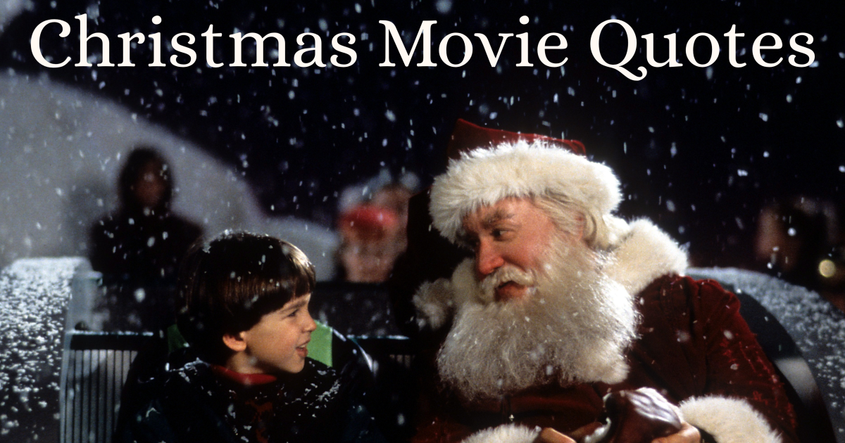 Funniest Christmas Movie Quotes! – Peytons View